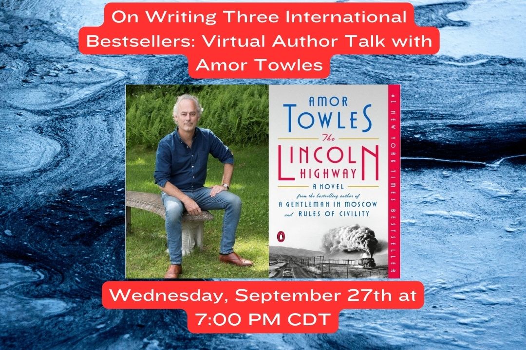 Virtual Author Talk with Amor Towles - Ottumwa Public Library